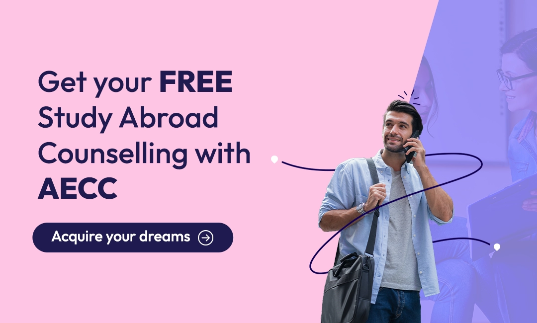 FREE Counselling to Study Abroad - Get Connect with AECC Experts!