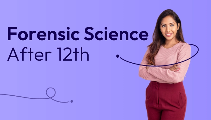Forensic Science Courses after 12th | AECC
